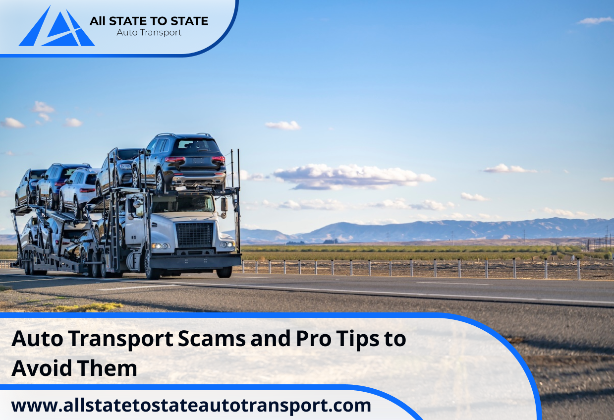 Auto Transport Scams and Pro Tips to Avoid Them